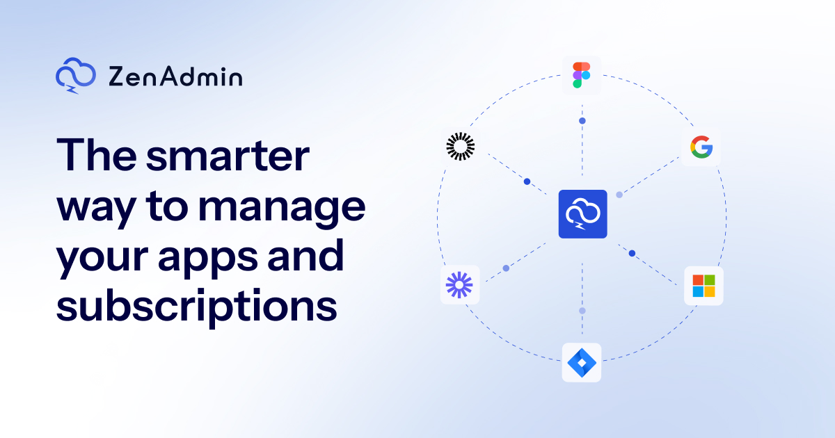 SaaS & App Management Platform | ZenAdmin